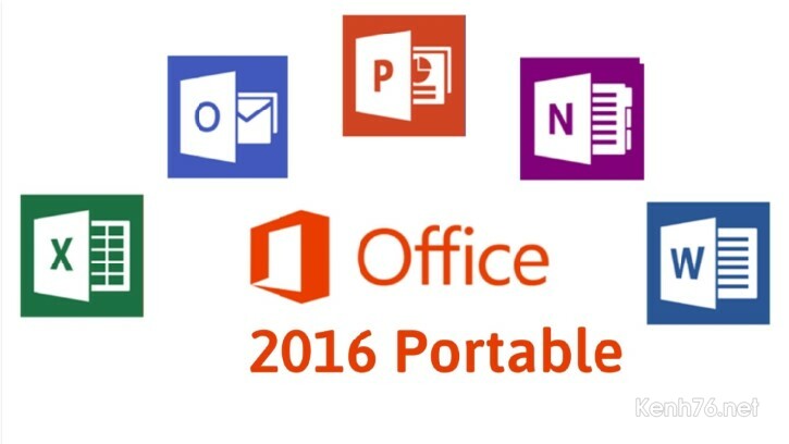 Tải Microsoft Office 2016 Portable bản chuẩn update 2022 - Kenh76.net